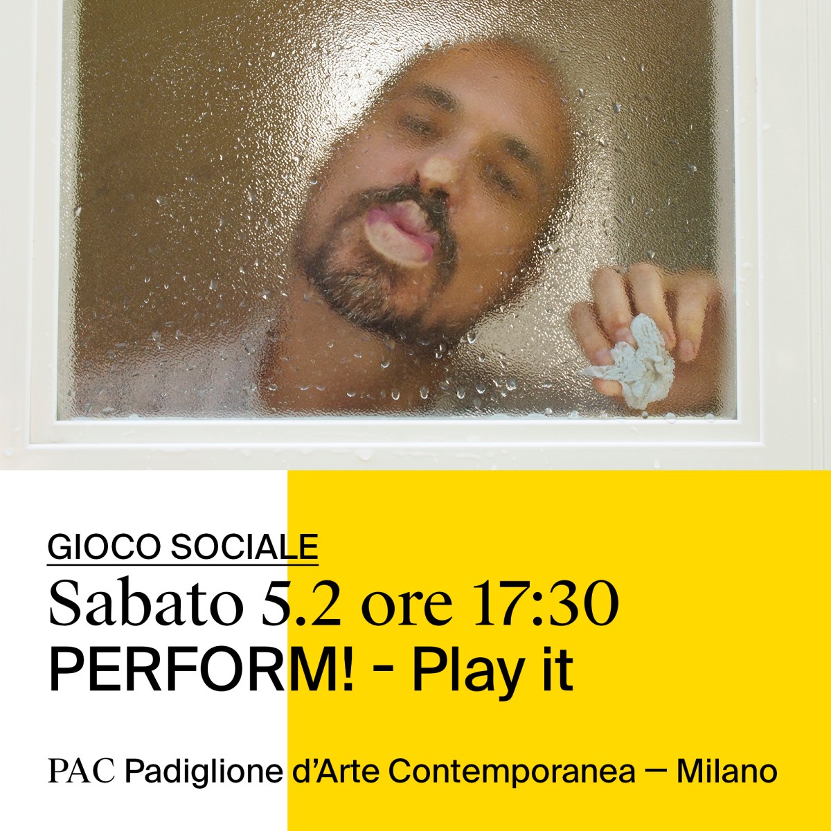 PERFORM! – Play it @PAC Milano – Hannes Egger